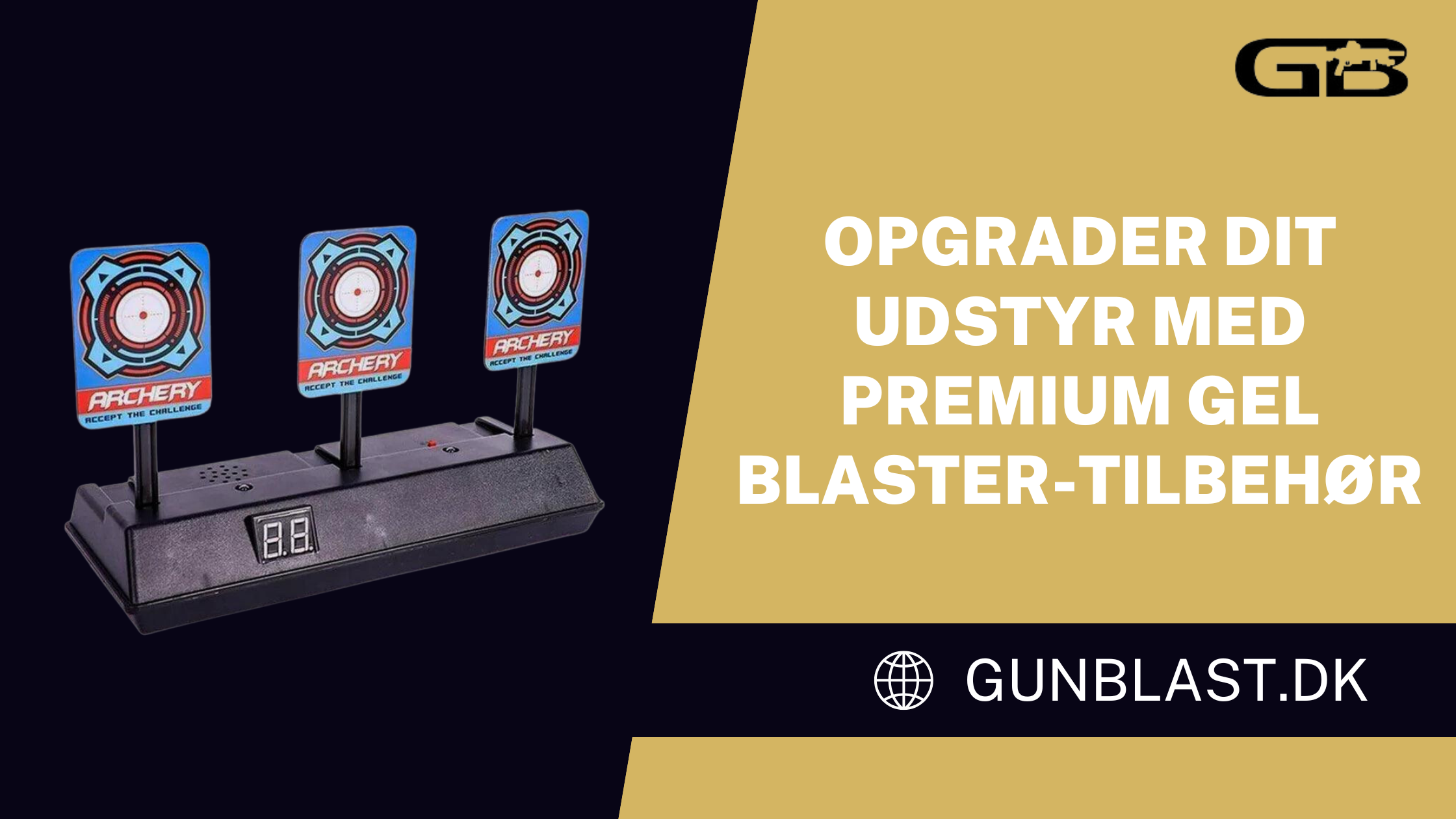 Opgrader dit udstyr med Premium Gel Blaster-tilbehør – GUNBLAST